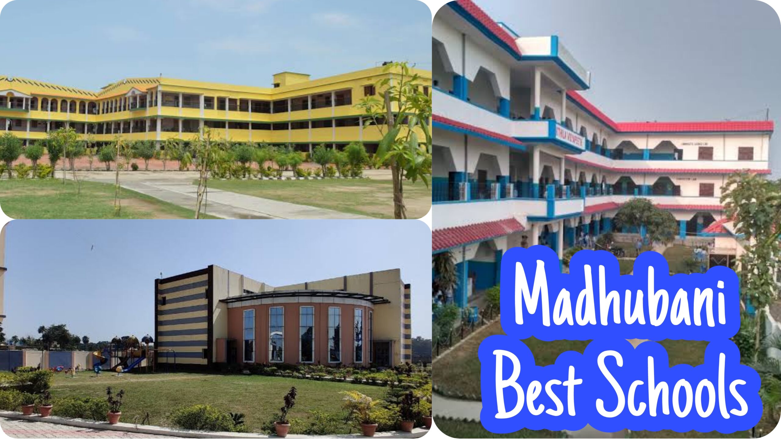 Top 10 Best Schools in Madhubani, Bihar - The Ganga Times