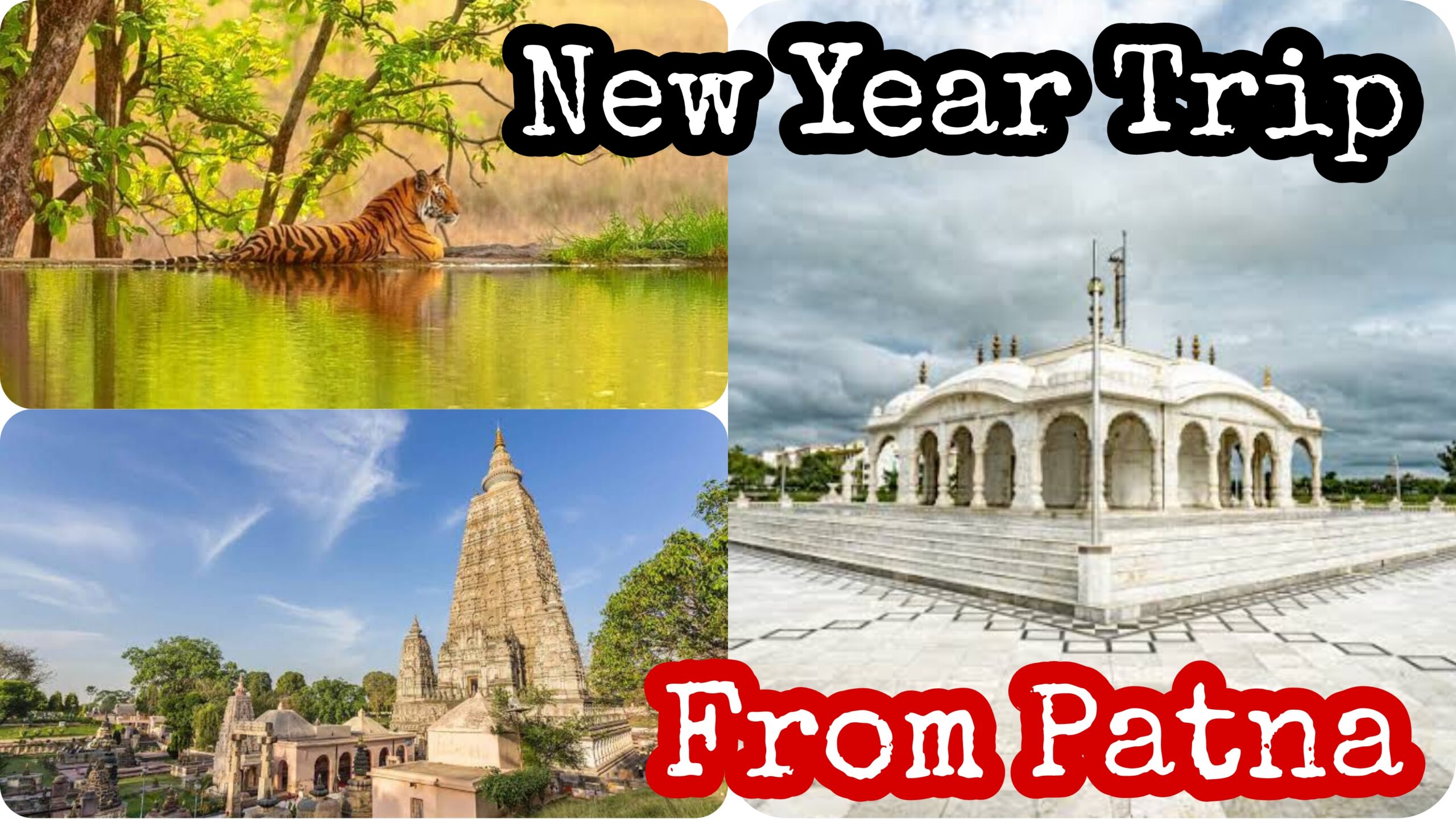 10 Best Places to visit near Patna on New Year 2023 - The Ganga Times